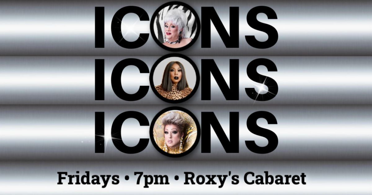 Icons Drag Show at Roxy's Cabaret | Explore Minnesota