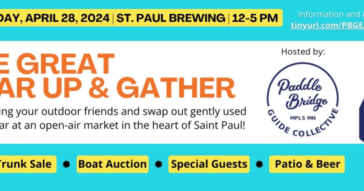 Paddle Bridge’s The Great Gear-Up & Gather | Explore Minnesota